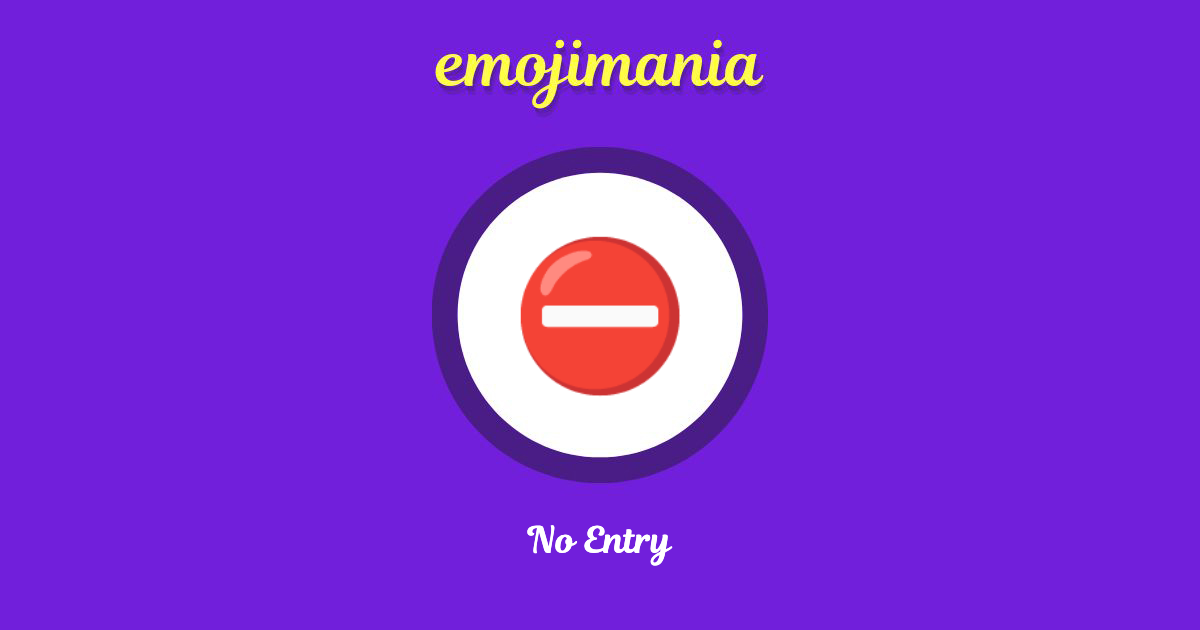 No Entry Emoji Copy Paste Emojimania no-entry-emoji-copy-paste-emojimania