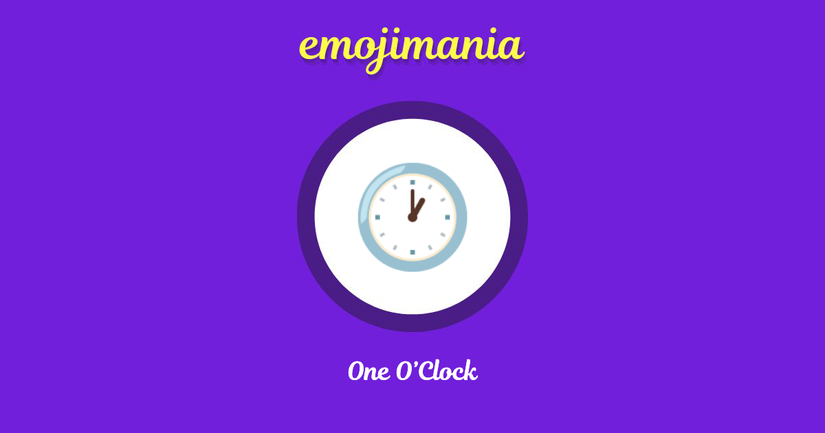 🕐 One O’Clock emoji Copy & Paste - Emojimania