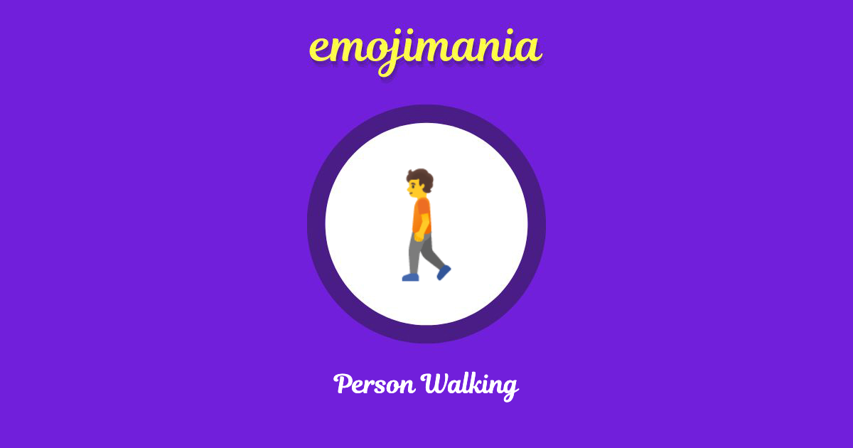 🚶 Person Walking emoji Copy & Paste - Emojimania