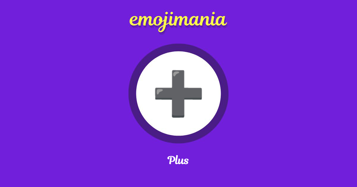 Plus emoji Copy & Paste - Emojimania