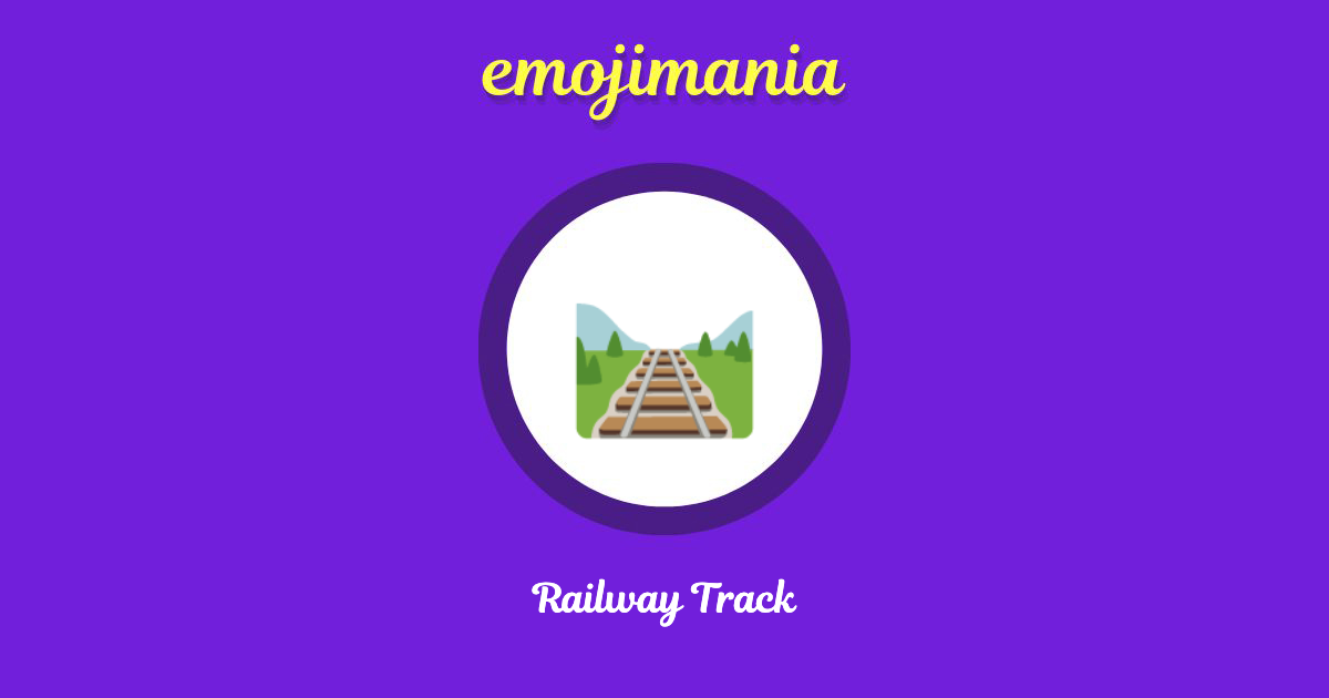 🛤 Railway Track emoji Copy & Paste - Emojimania