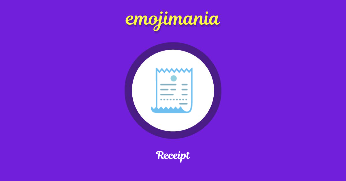 🧾 Receipt emoji Copy & Paste - Emojimania