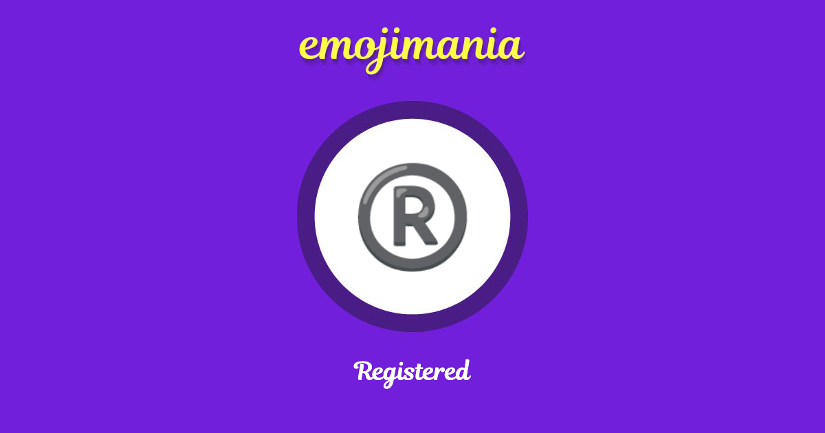 ® Registered emoji Copy & Paste - Emojimania