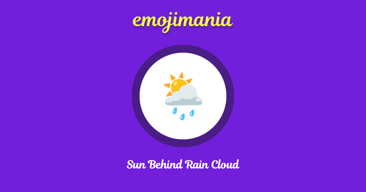๐ฆ Sun Behind Rain Cloud Emoji Copy And Paste Emojimania