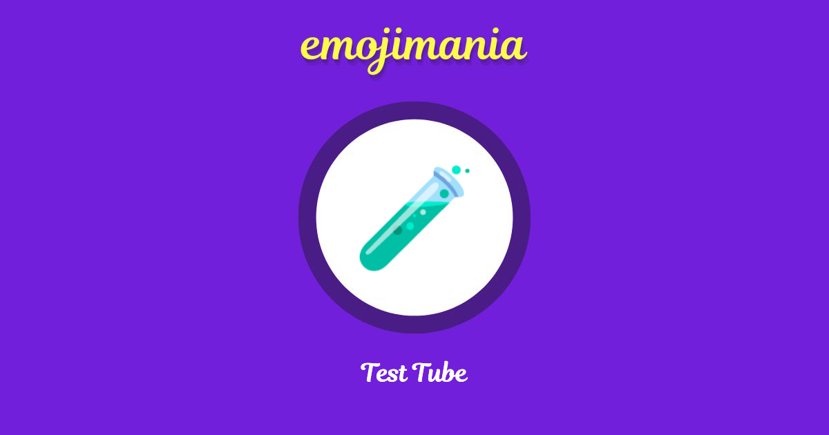 🧪 Test Tube emoji Copy & Paste - Emojimania