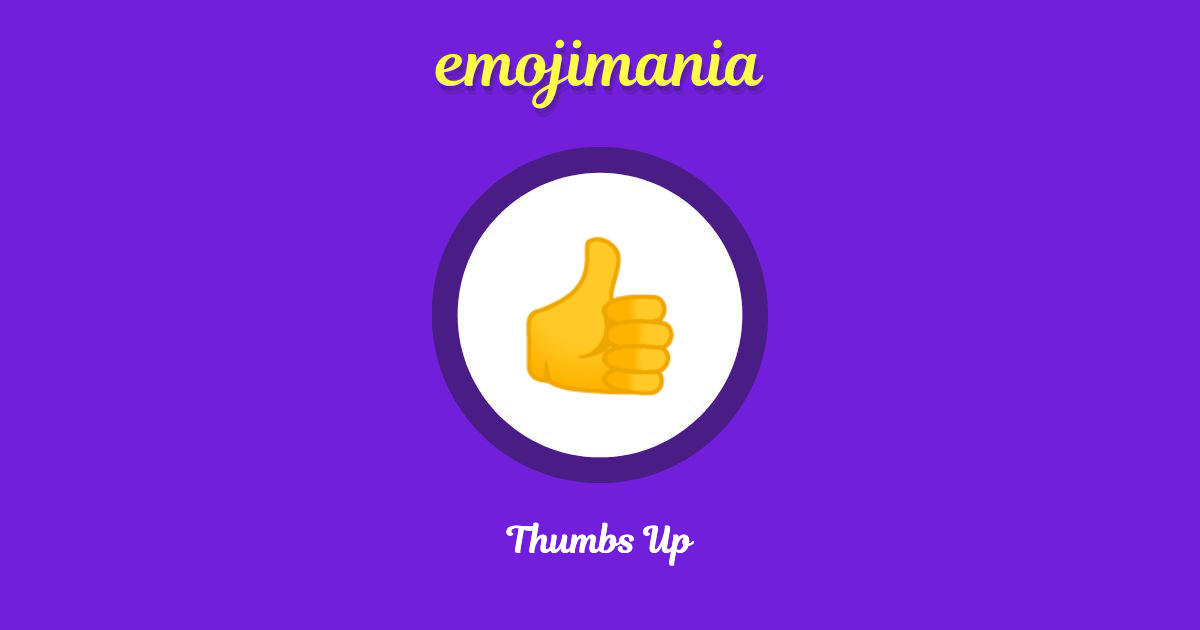 👍 Thumbs Up emoji Copy & Paste - Emojimania