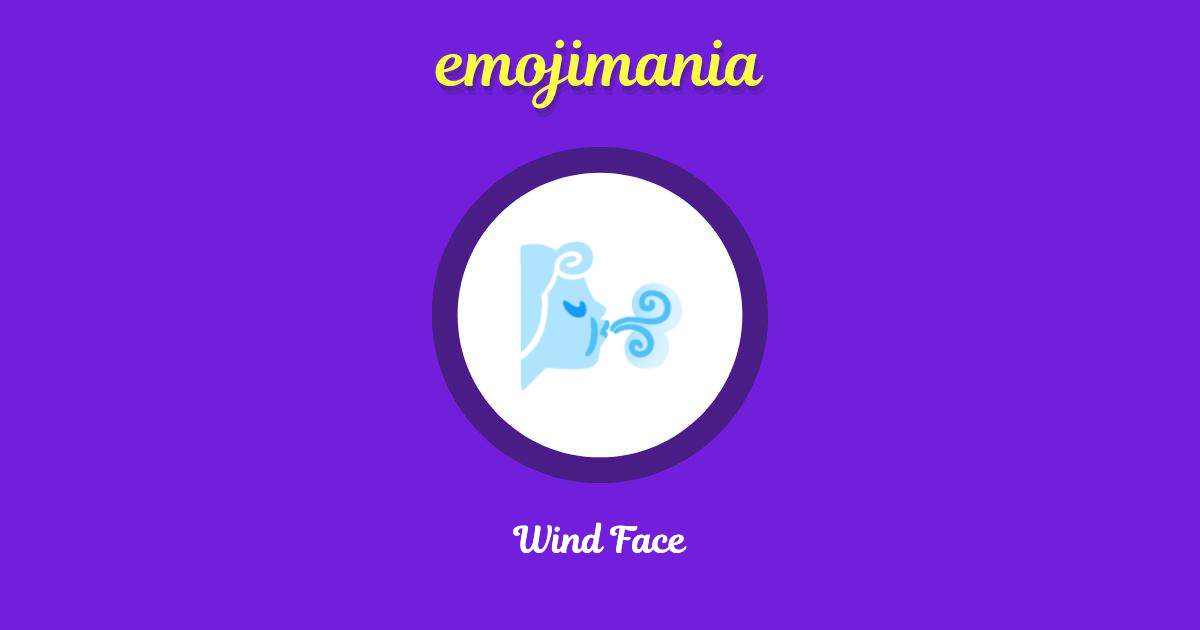 🌬 Wind Face emoji Copy & Paste - Emojimania