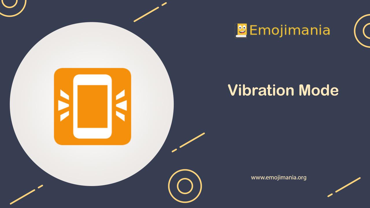 📳 Meaning | Vibration Mode Emoji | Copy and Paste 📳 Meaning | Vibration Mode Emoji | Copy and Paste