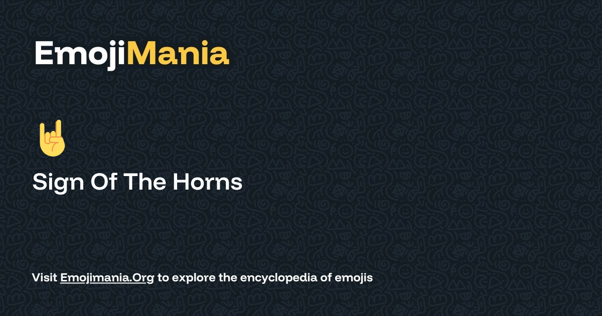 🤘 Sign Of The Horns Meaning, Combos & Copy paste - EmojiMania