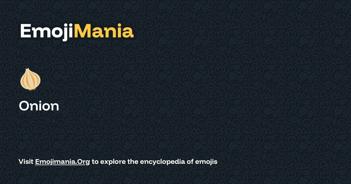 🧅 Onion Meaning, Combos & Copy paste - EmojiMania